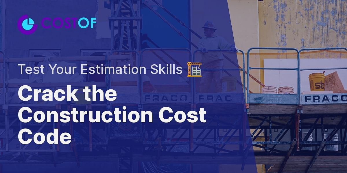 Mastering Construction Cost Estimation Quiz - Test Your Knowledge! Mastering Construction Cost Estimation Quiz - Test Your Knowledge!